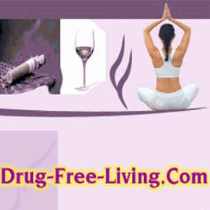 Drug Free Living, Valuable Tips For a Drug Free Life!